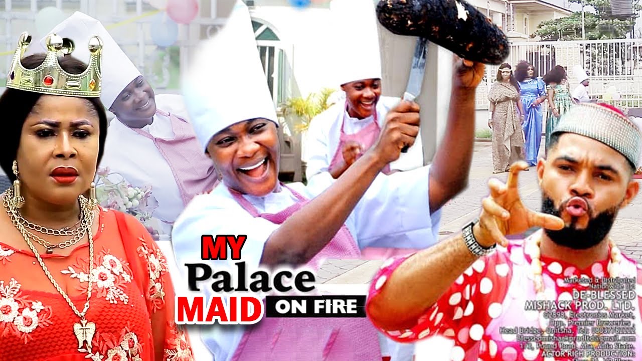 MY PALACE MAID ON FIRE COMPLETE MOVIE - (Mercy Johonson) 2020 Latest ...