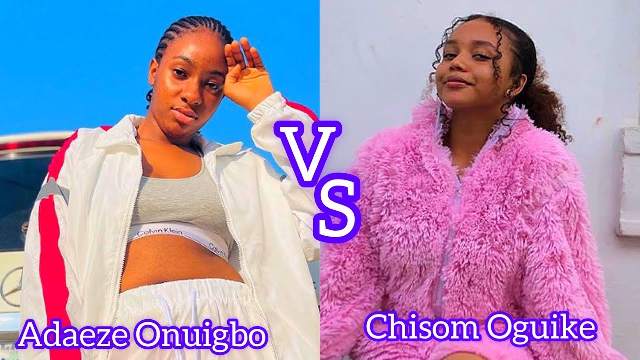 Adaeze Onuigbo VS Chisom Oguike Net worth, Biography, Age, Fashion ...