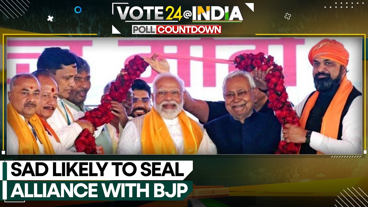 Lok Sabha Elections 2024: SAD likely to seal alliance with BJP | WION ...