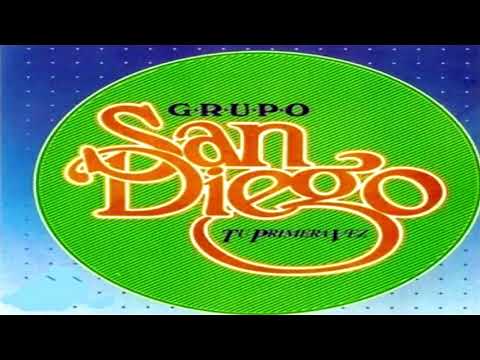 Grupo San Diego - Tu Primera Vez