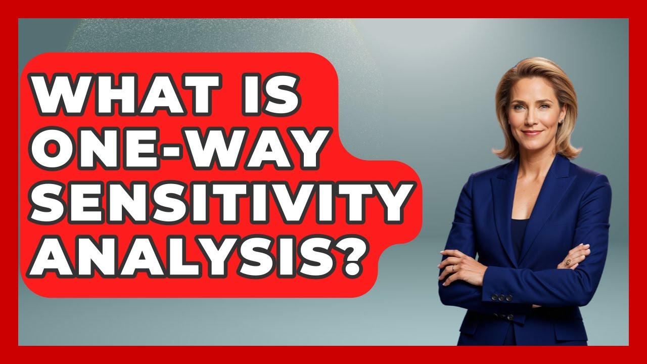 What Is One-Way Sensitivity Analysis? - Tax and Accounting Coach - YouTube