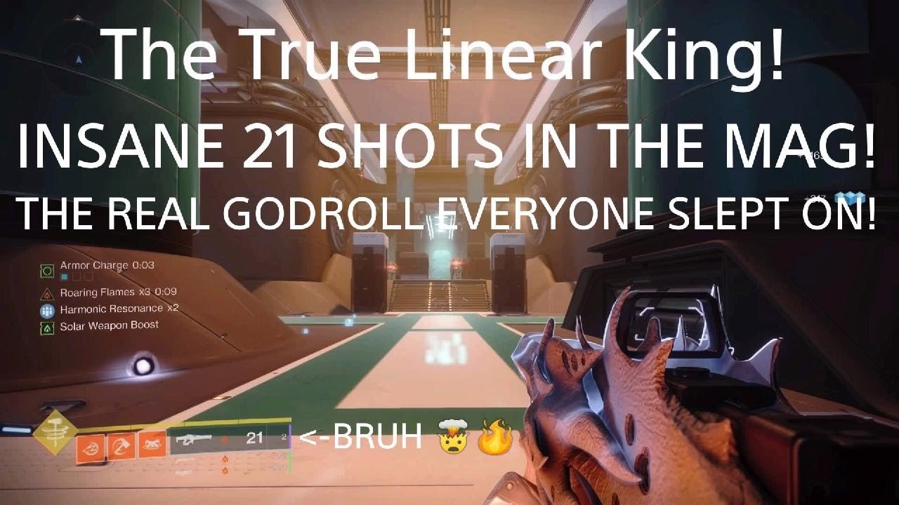 The TRUE LINEAR KING GODROLL! 21 SHOT MAG INSANE DPS! Destiny 2 Season ...