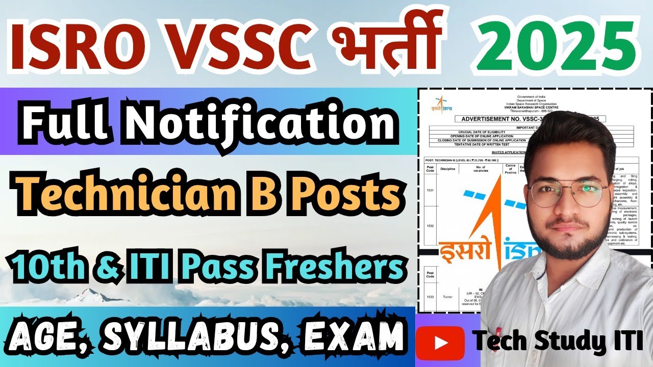 ISRO VSSC Technician B 2025 Full Notification Out, ISRO VSSC ...