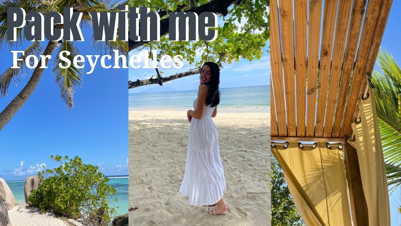 PACK WITH ME: Life update and packing for the Seychelles | Becca and ...