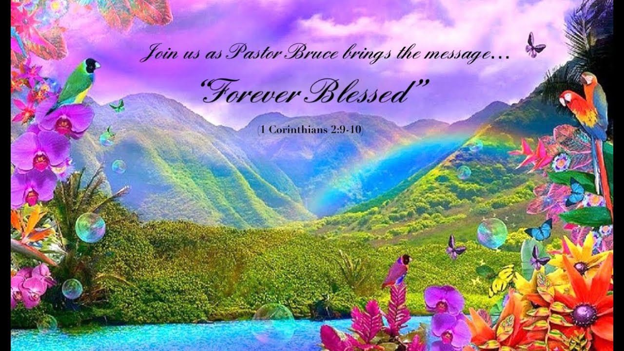 2/23/2025 "Forever Blessed" - YouTube