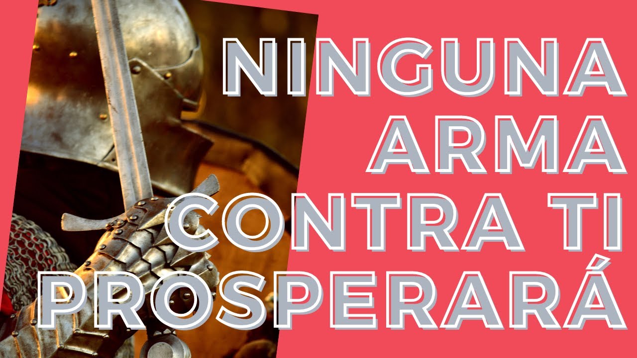 🔥🏹NINGUNA ARMA FORJADA CONTRA TI PROSPERARA🙌|Evg. Sabino Barrientos ...