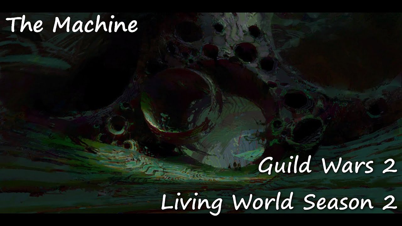 E2P5 The Machine - Guild Wars 2 - YouTube