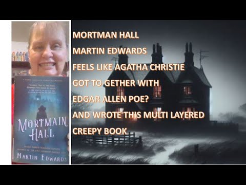 MORTMAIN HALL MARTIN EDWARDS, Agatha Christie had lunch with Edgar ...