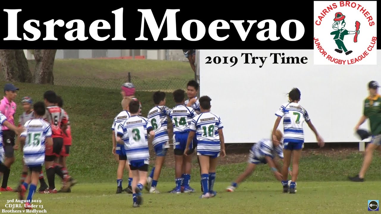 2019 Israel Moevao Try ~ CDJRL Under 13 Cairns Brothers v Redlynch ...