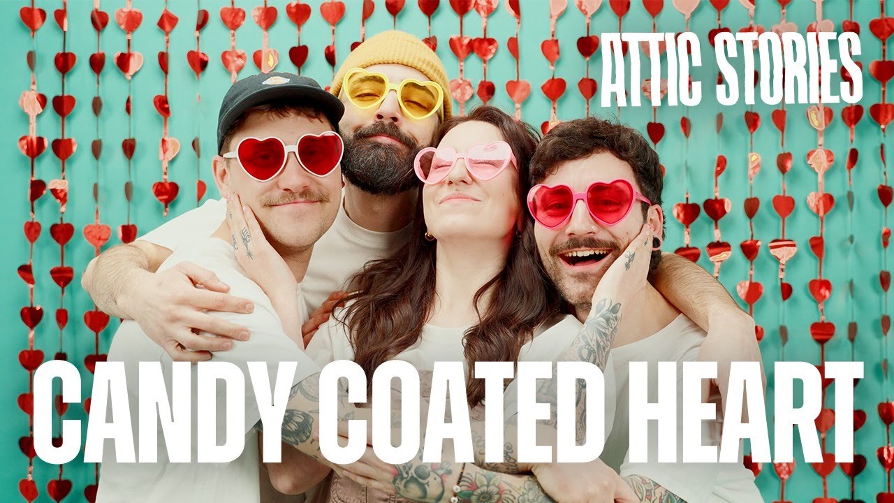 Attic Stories - Candy Coated Heart [Official Music Video] - YouTube