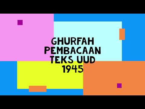 Ghurfah Pembacaan Teks UUD 1945 - YouTube