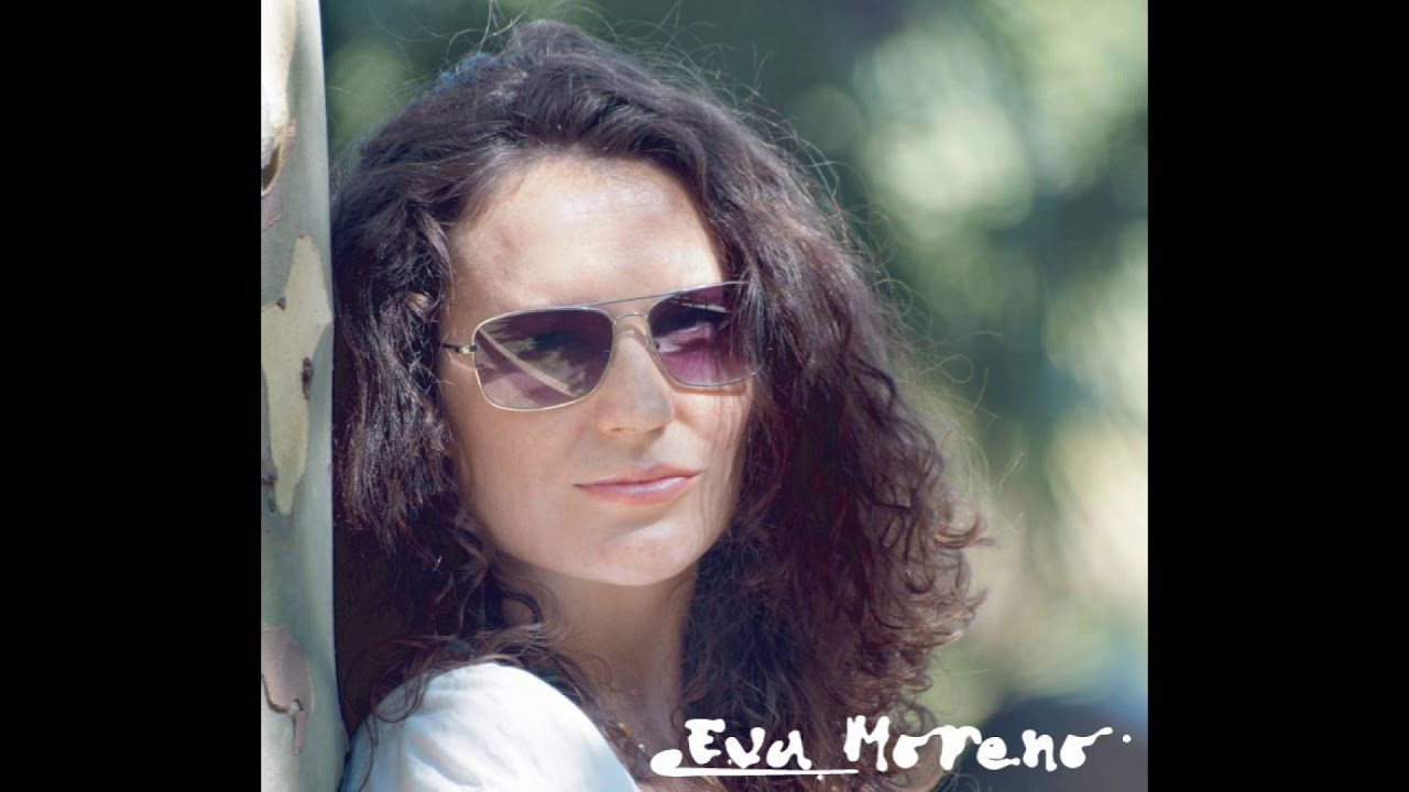En ti un Mundo mejor, Eva Moreno official - YouTube