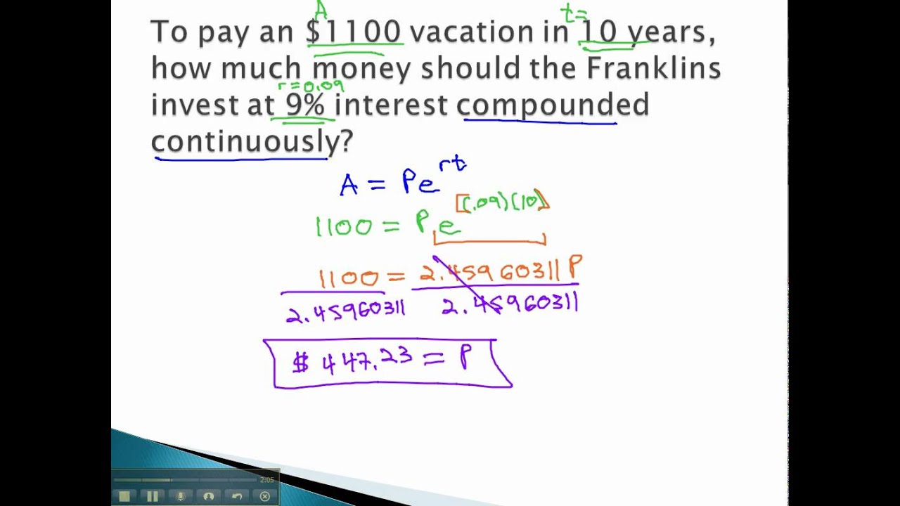 Compound Interest - Finding Principle with Continuous Interest - YouTube