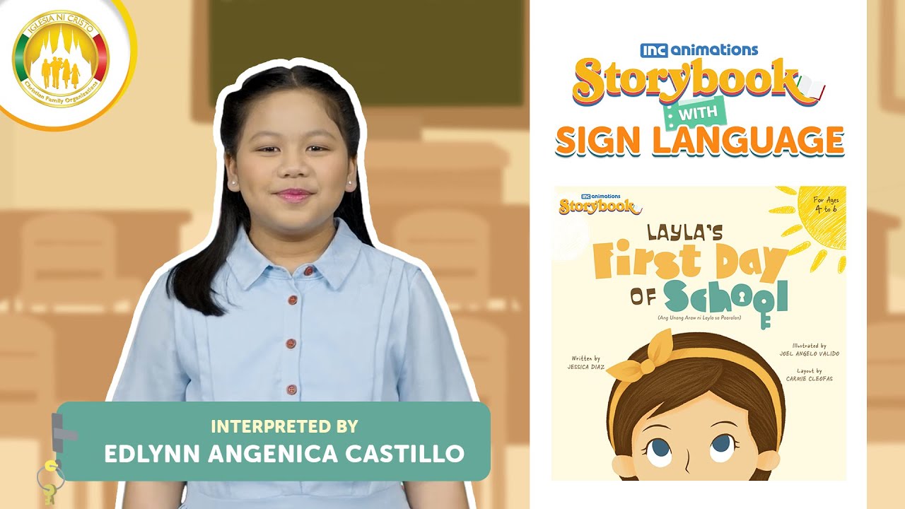 Layla's First Day of School | Storybook with Sign Language - YouTube