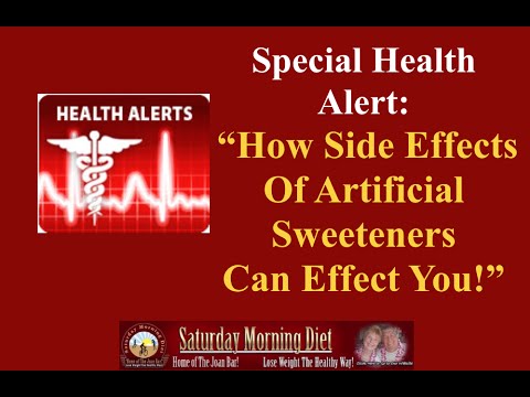 "Special Health Alert: How Side Effects Of Artificial Sweeteners Can ...
