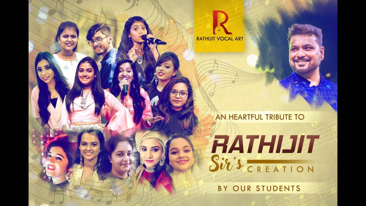 MASHUP OF RATHIJIT BHATTACHARJEE'S CREATED SONGS | COVER | STUDENTS OF ...