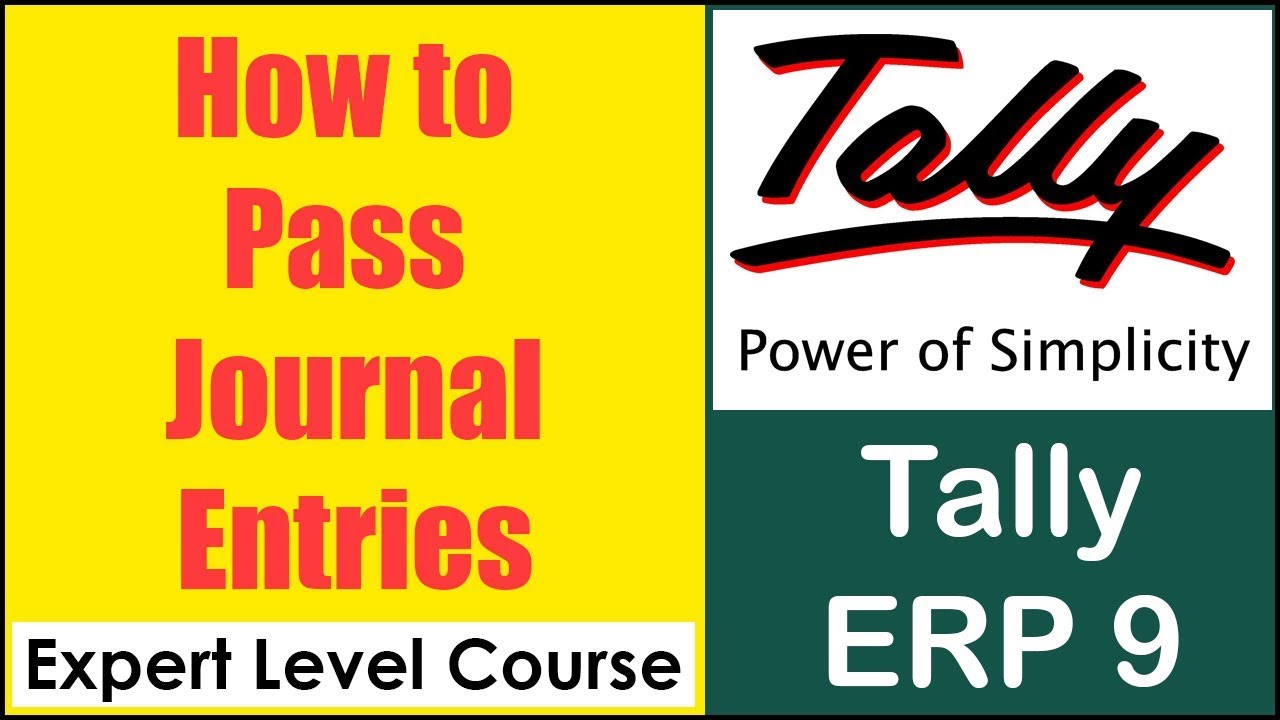 How To Pass Journal Entries In Tally ERP 9 Tally Entries Short Cuts how-to-pass-journal-entries-in-tally-erp-9-tally-entries-short-cuts