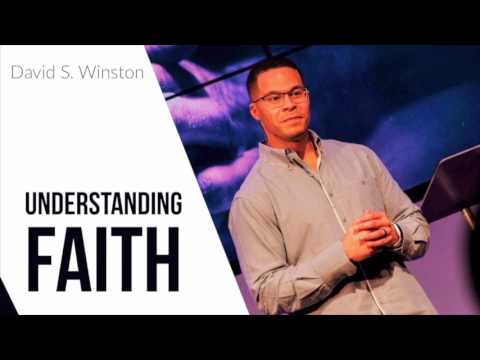 Understanding Faith - David S. Winston // @DavidSWinston (audio) - YouTube
