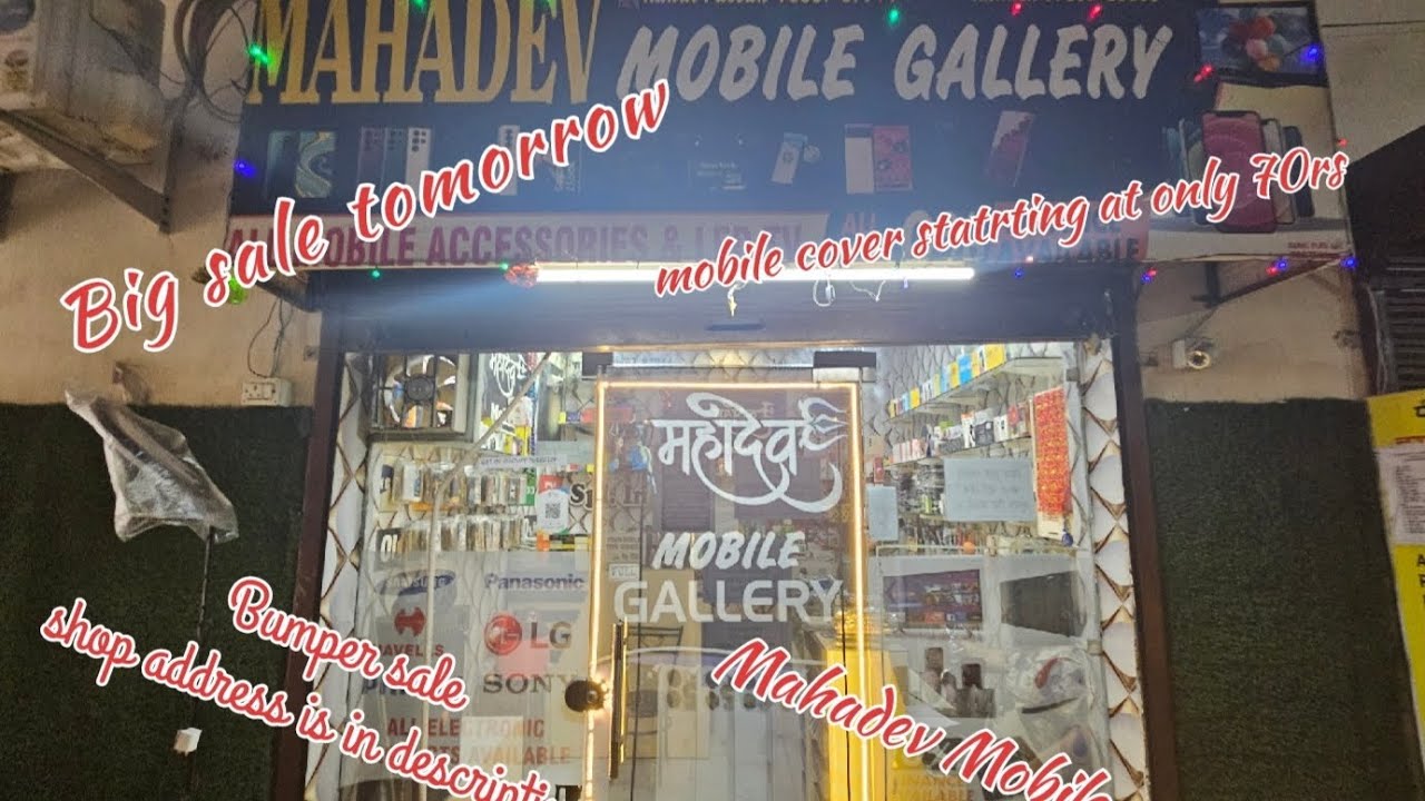 Bumper sale held on 21th july 2024|| mahadev mobile gallery || shop ...