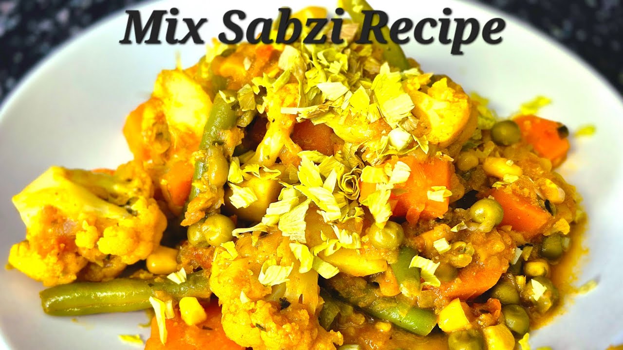 Vegetables Curry | Mix Sabzi Recipe | Punjabi Style | #pakistanifood # ...
