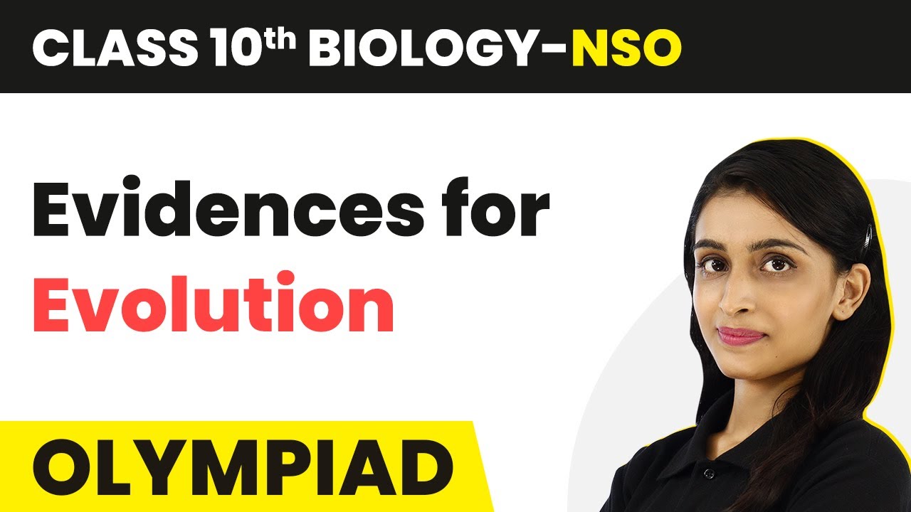 Evidences for Evolution - Heredity and Evolution | Class 10 National ...