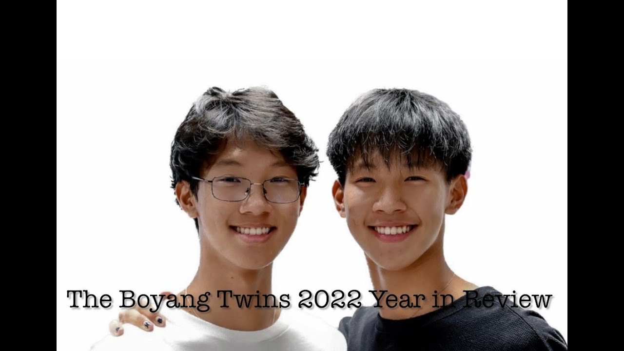 The Boyang Twins 2022 Year In Review - YouTube