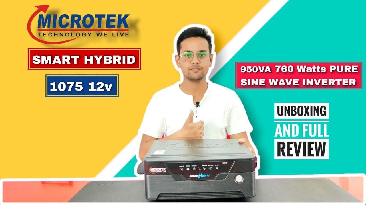 Microtek Smart Hybrid Inverter 1075 12v Full Review | 950VA Pure Sine ...