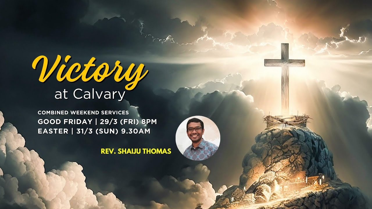 BEHOLD! The Lamb of God: Victory at Calvary by Rev. Saiju Thomas - YouTube