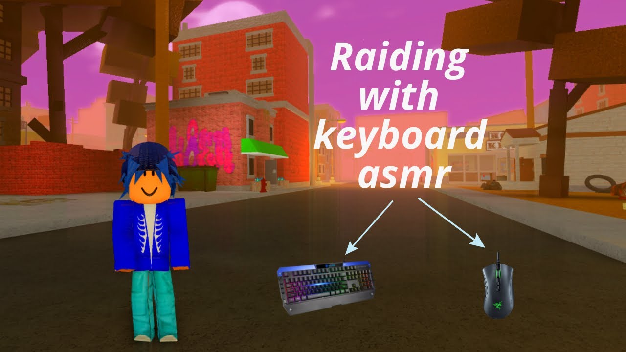 Keyboard ASMR raid (hood modded) - YouTube