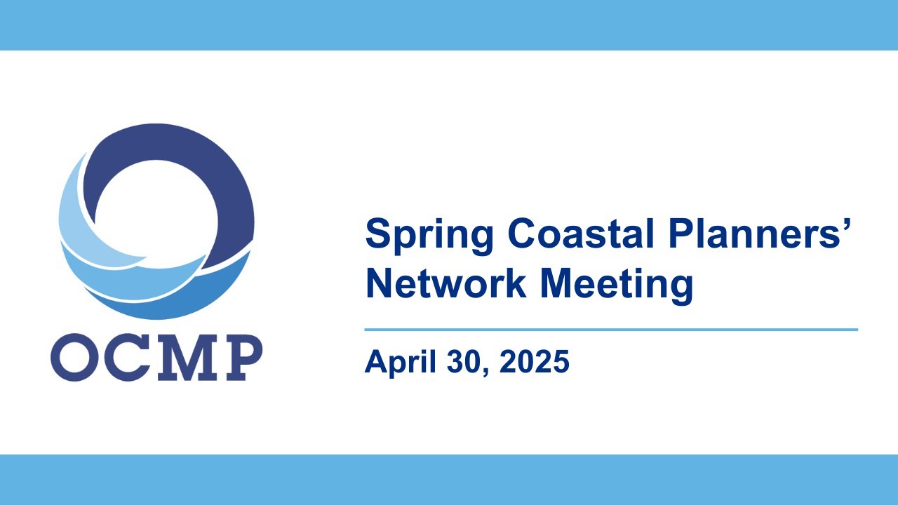 Oregon Coastal Management Program, Spring Planners' Network Meeting ...