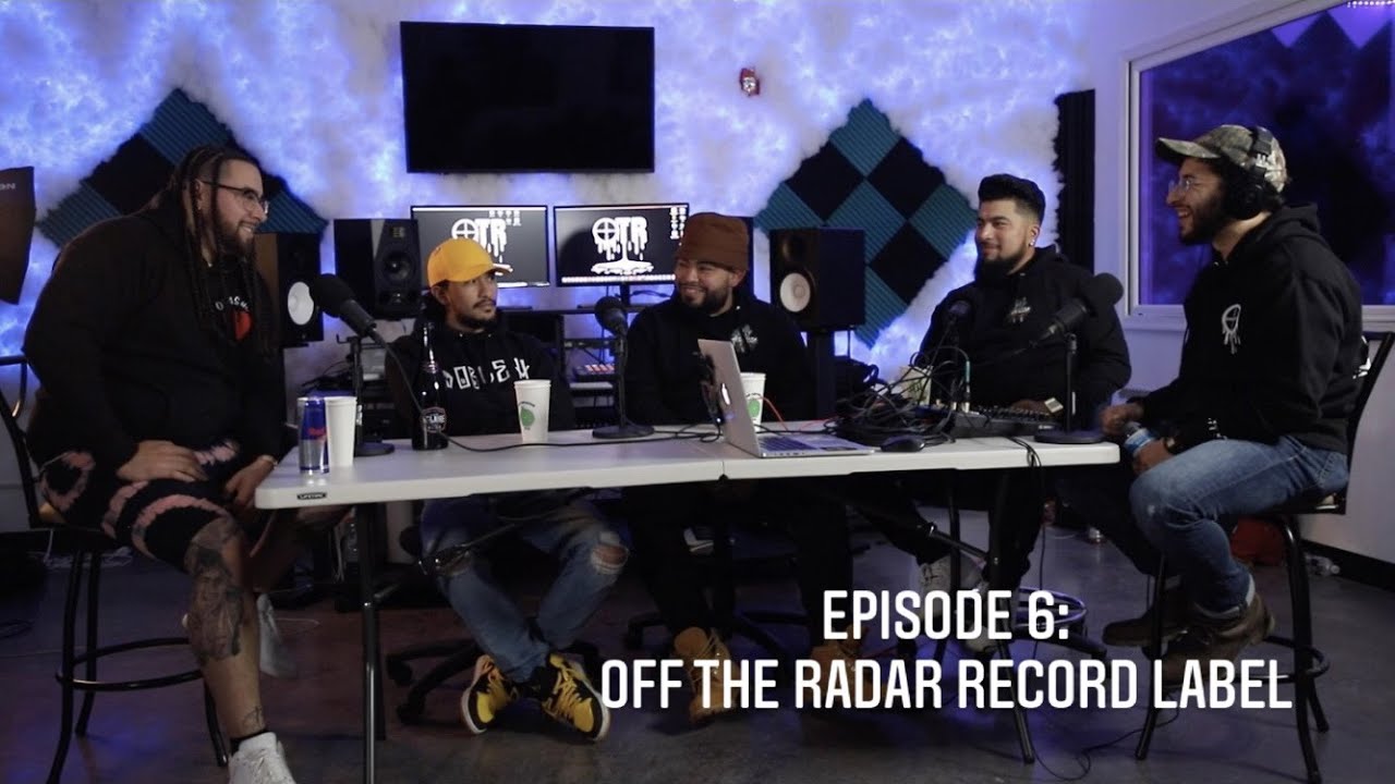 Episode 6: Off The Radar Record Label - YouTube
