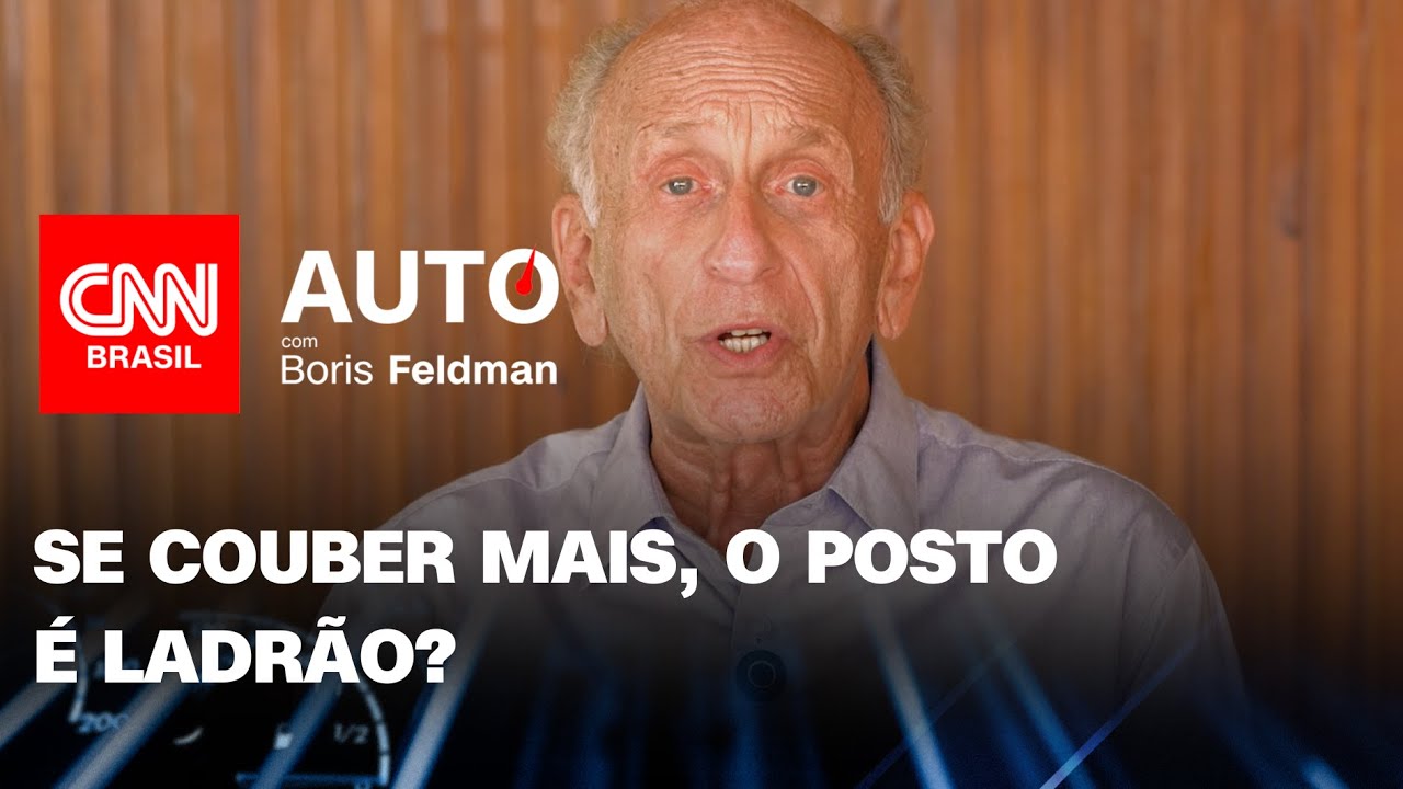 Se couber mais, o posto é ladrão? | CNN Auto com Boris Feldman - YouTube