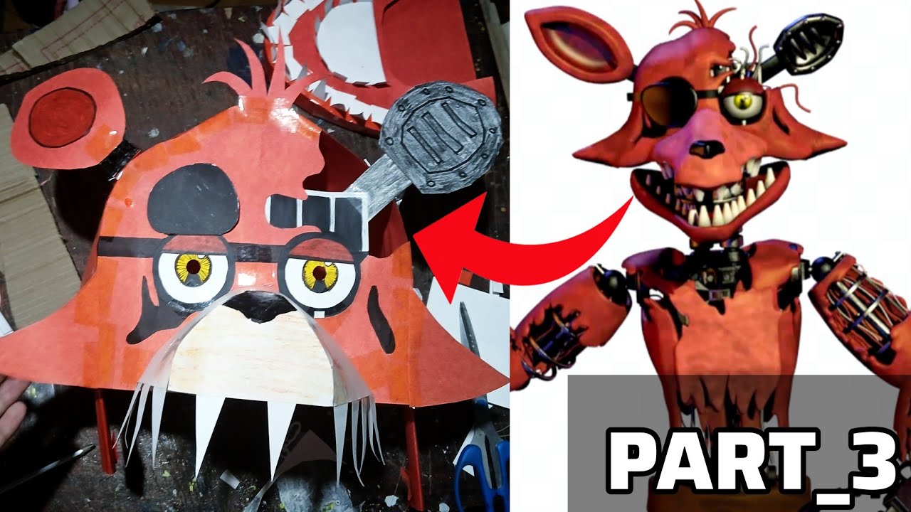 How To Make Withered Foxy Mask With Paper ( EASY TUTORIAL ) PART_3 ...