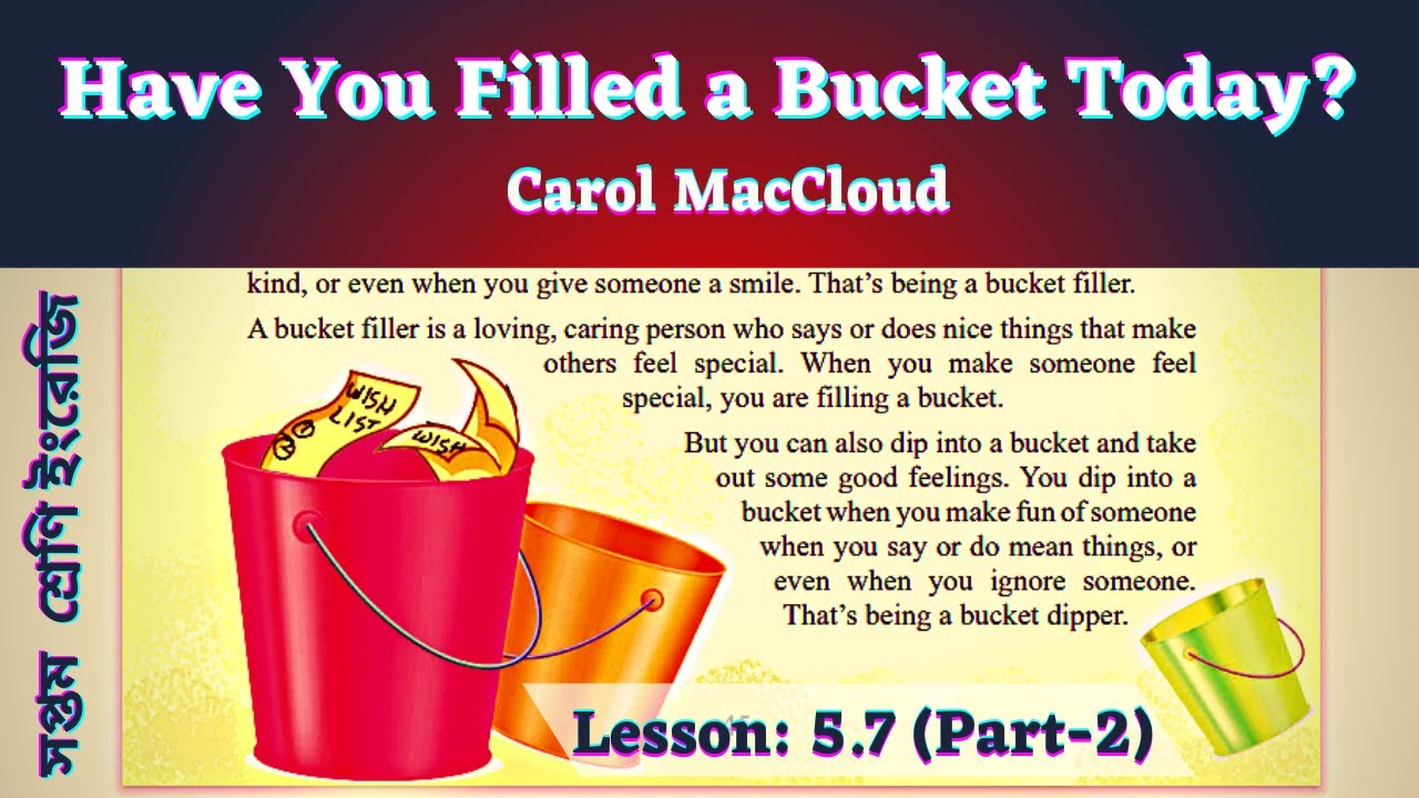 Class Seven English: Have You Filled a Bucket Today? ! Carol McCloud ...