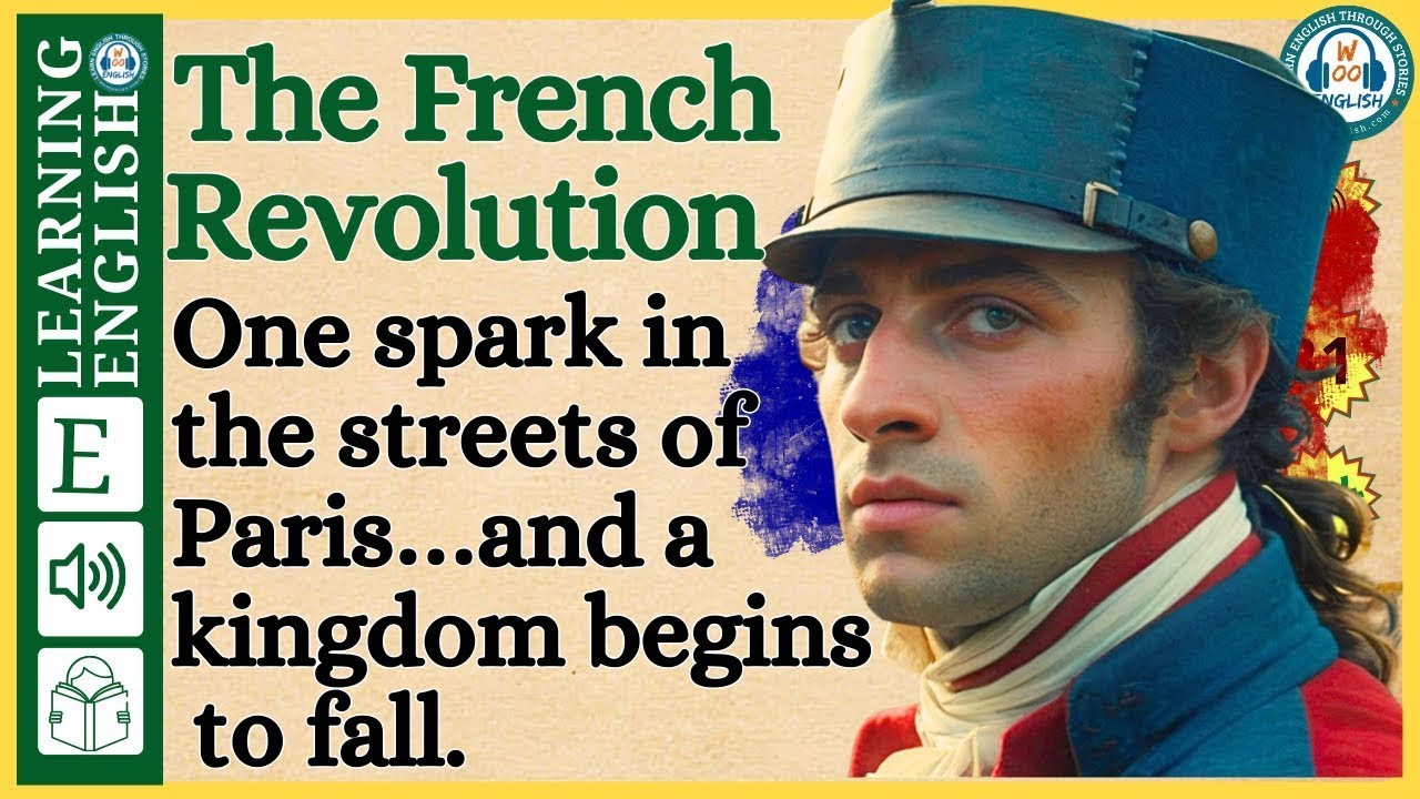 Learn English Through Story _ The French Revolution _ Graded Reader ...