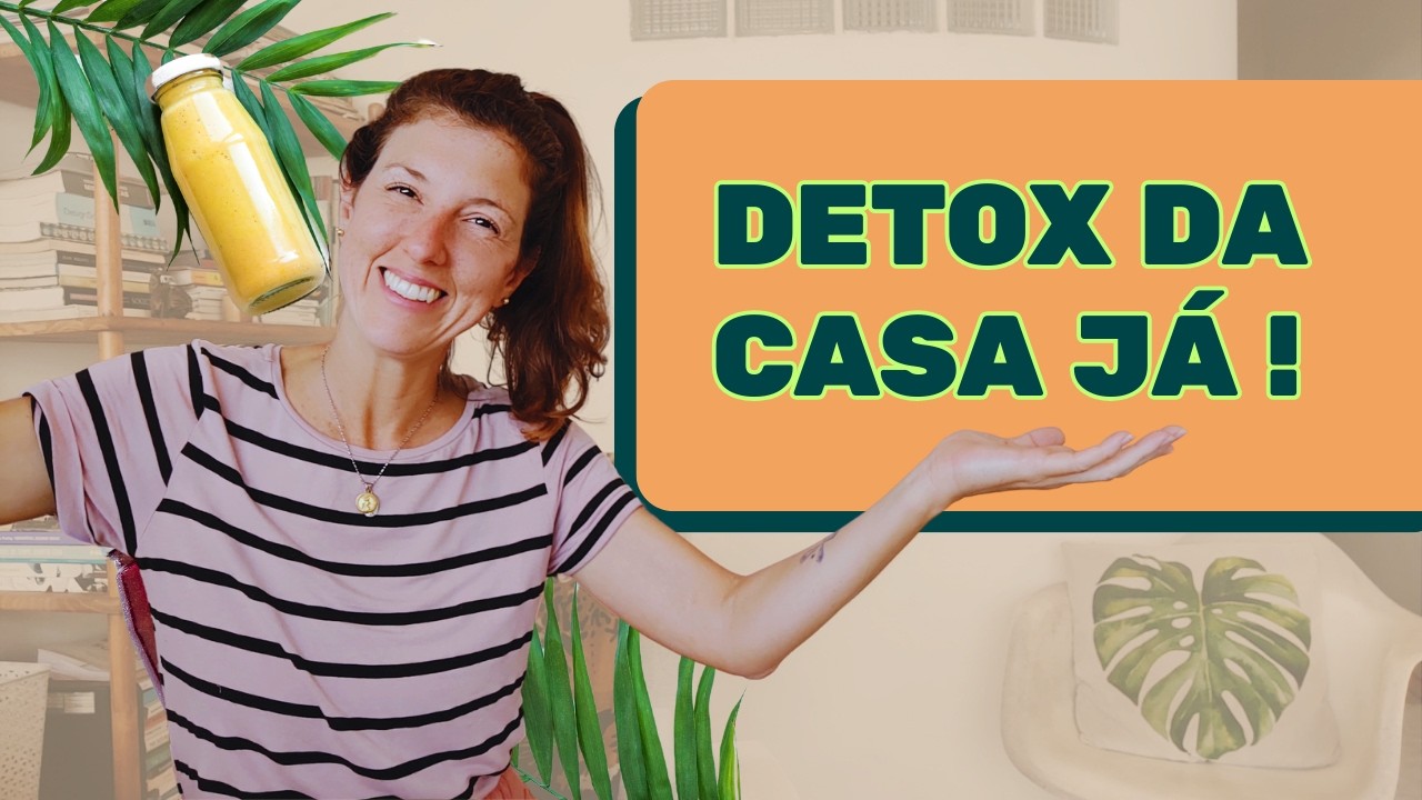 DETOX DA CASA: RENOVE AS ENERGIAS DO SEU LAR COM 11 DICAS SIMPLES E ...
