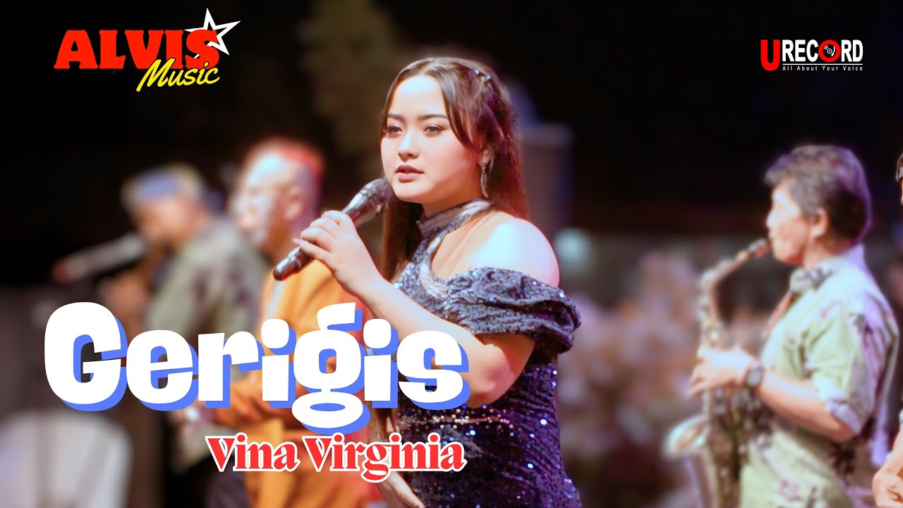 GERIGIS - VINA VIRGINIA | ALVIS MUSIC - YouTube