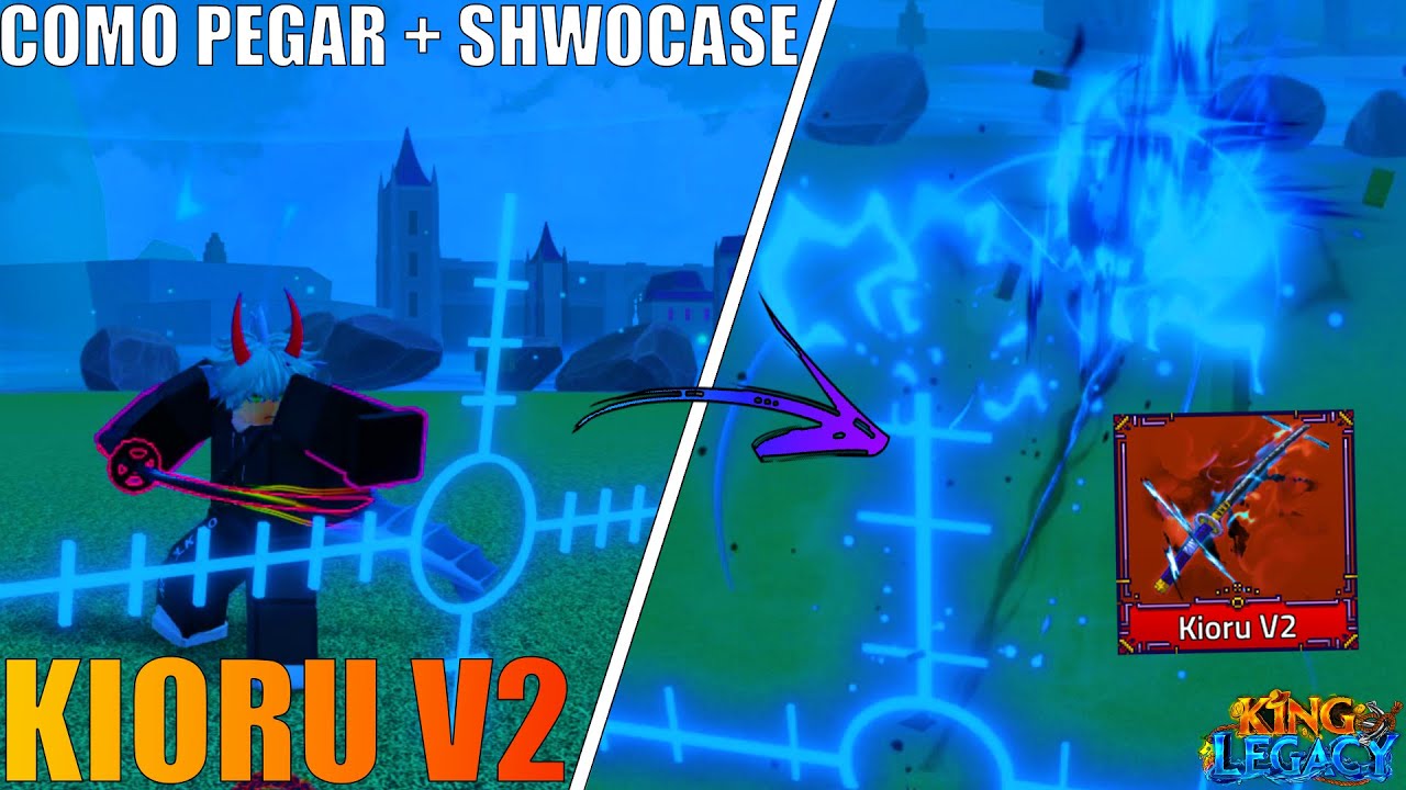 COMO DESPERTAR A KIORU V2 + SHOWCASE! KING LEGACY - YouTube