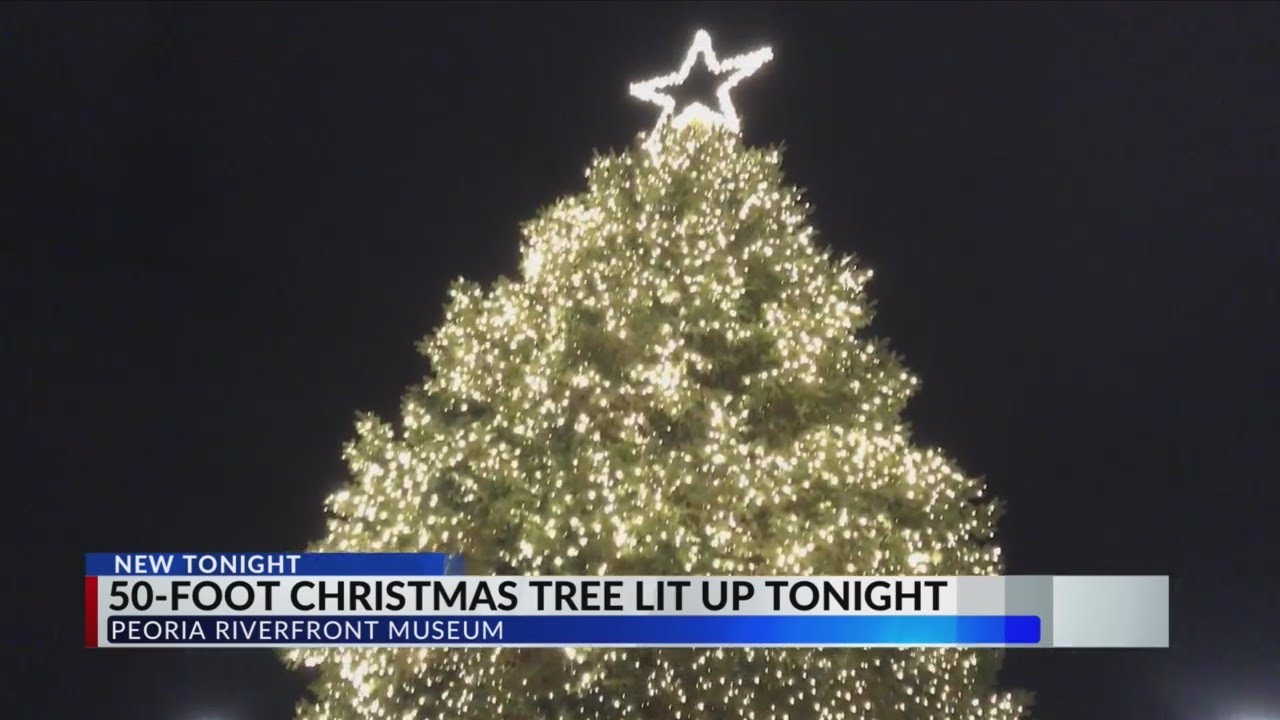Peoria Riverfront Museum lights 50-foot Christmas Tree - YouTube