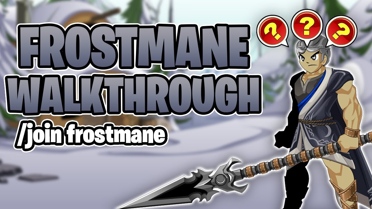Frostmane Quest Walkthrough /join frostmane - AQW - YouTube