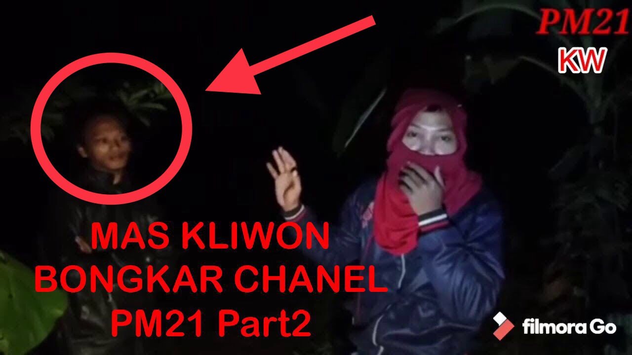 ️PEMBONGKARAN CHANEL PM21 OLEH MAS KLIWON 🔜Part 2 - YouTube