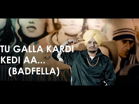Tu Galla Kardi Kedia aa | Badfella Video | PBX 1 | Sidhu Moose Wala | Latest Punjabi Song
