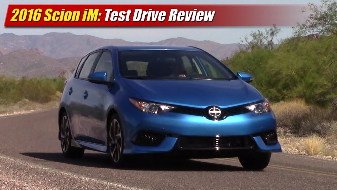 2016 Scion iM Test Drive Review - YouTube