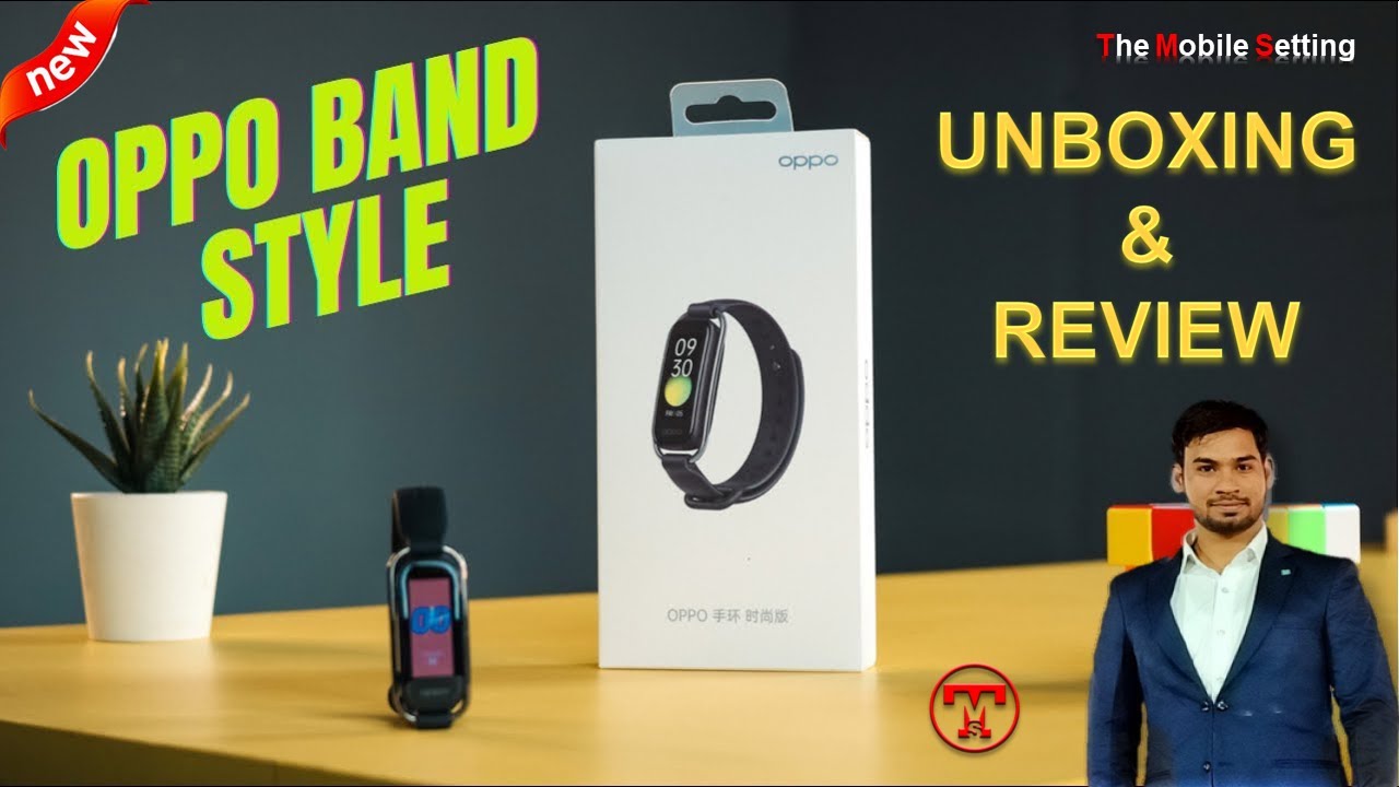 OPPO Band Style Unboxing || 1.1” AMOLED,12 Days Battery Life,SpO2 & 40 ...