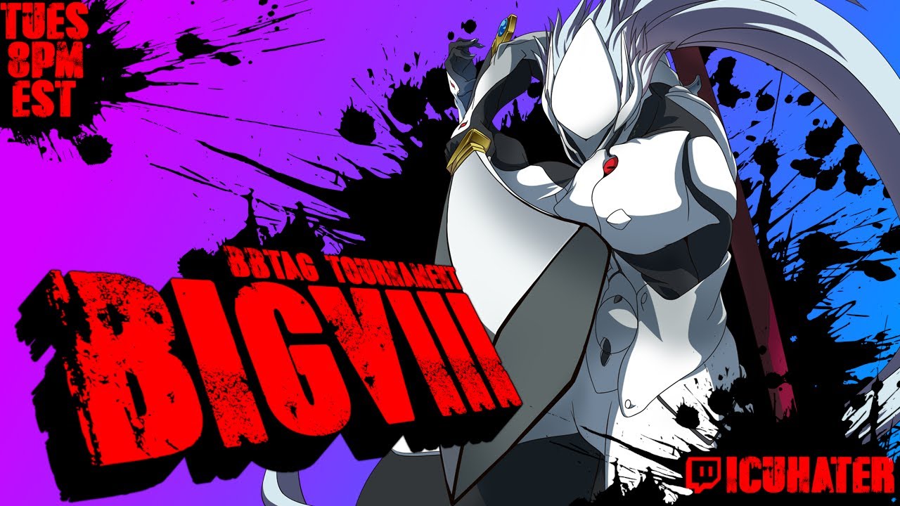 BIG 8 142 | BLAZBLUE CROSS TAG BATTLE TOURNAMENT | BBTAG - YouTube