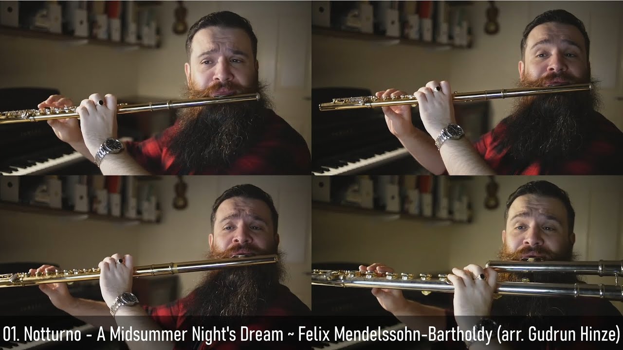 Notturno - A Midsummer Night's Dream ~ by Felix Mendelssohn // FLUTE ...
