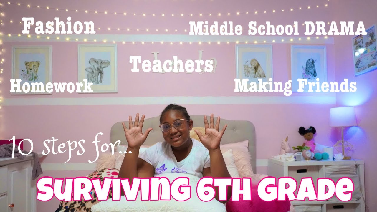 HOW TO SURVIVE 6TH GRADE Middle School Tips Back To School 2022 how-to-survive-6th-grade-middle-school-tips-back-to-school-2022