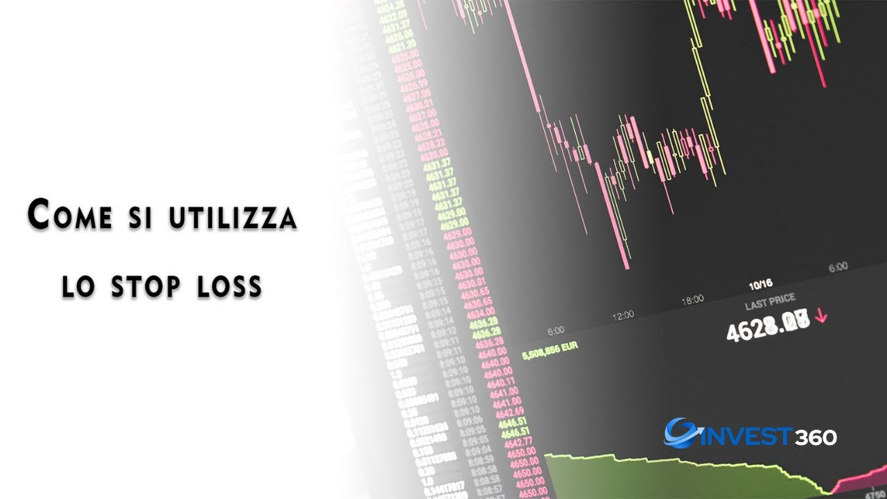 Come si utilizza lo stop loss - YouTube