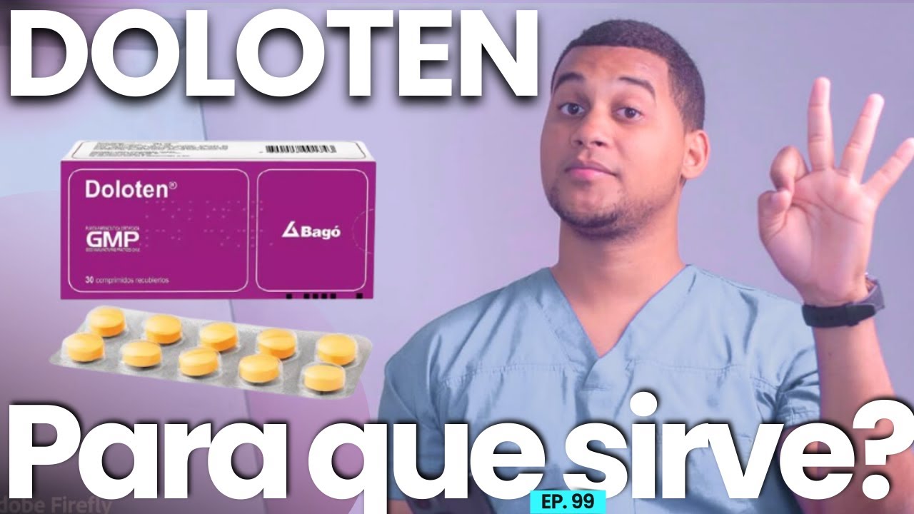 DOLOTEN PARA QUE SIRVE | 3 COSAS - YouTube
