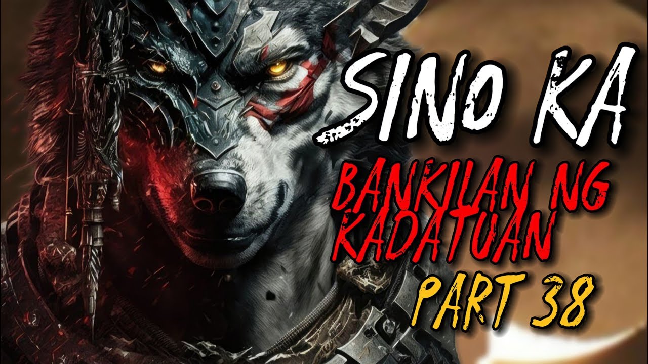 Aswang Story | Bangkilan ng Kadatuan | Part 38 - YouTube